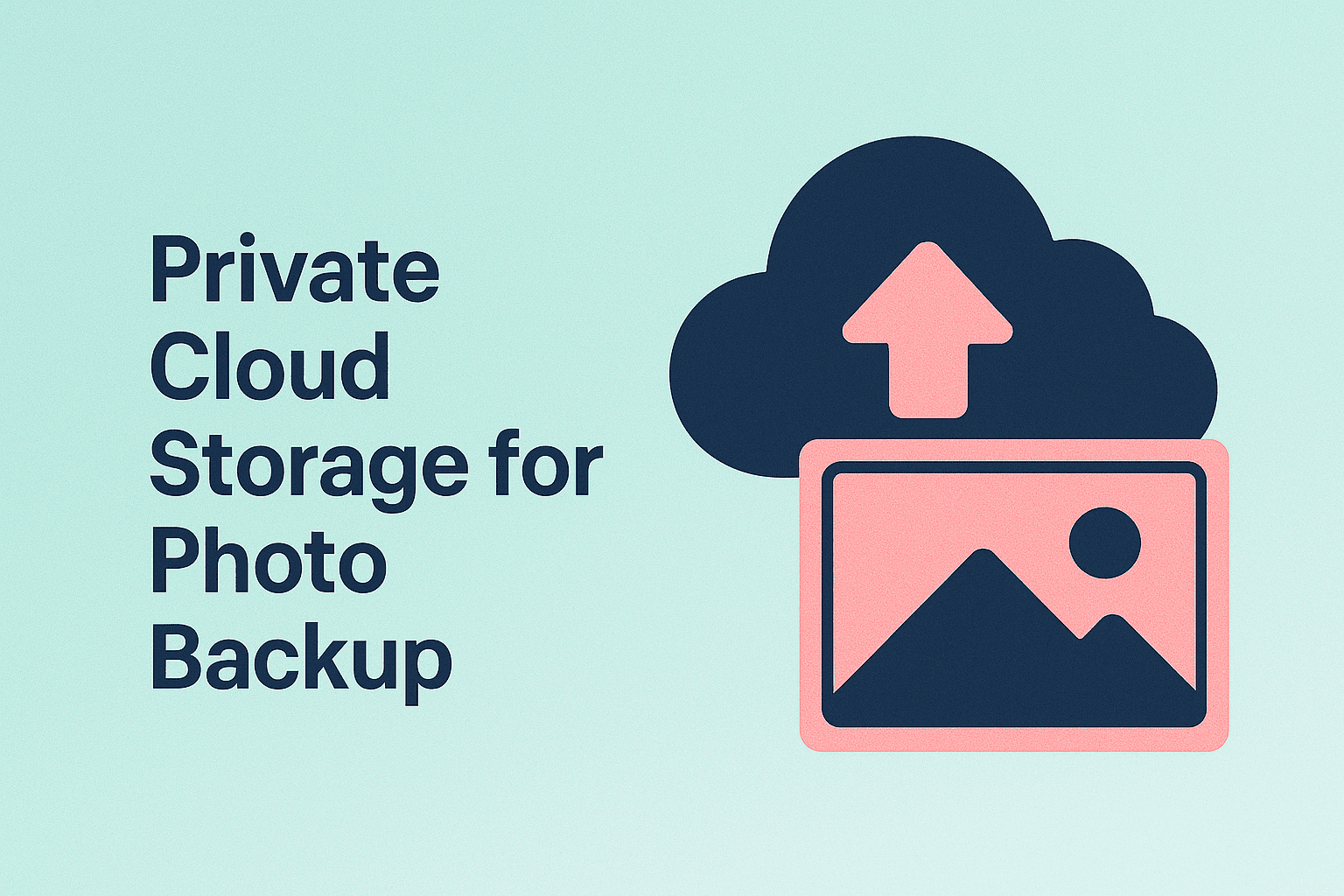 7 Best Private Cloud Storage Options for Photo Backup in 2025 - What is ...